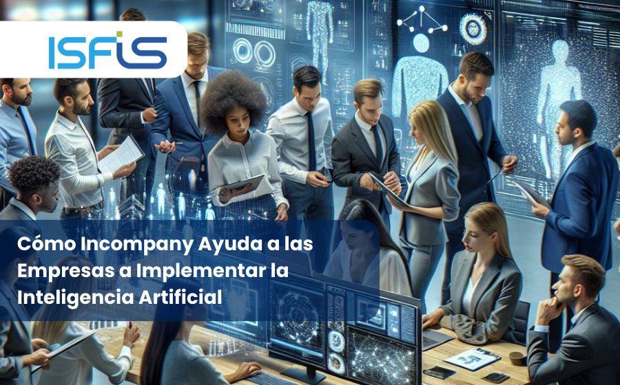 Cómo Incompany Ayuda a las Empresas a Implementar la Inteligencia ...
