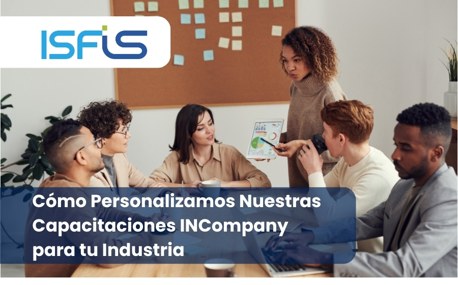 Cómo Personalizamos Nuestras Capacitaciones INCompany para tu Industria ...