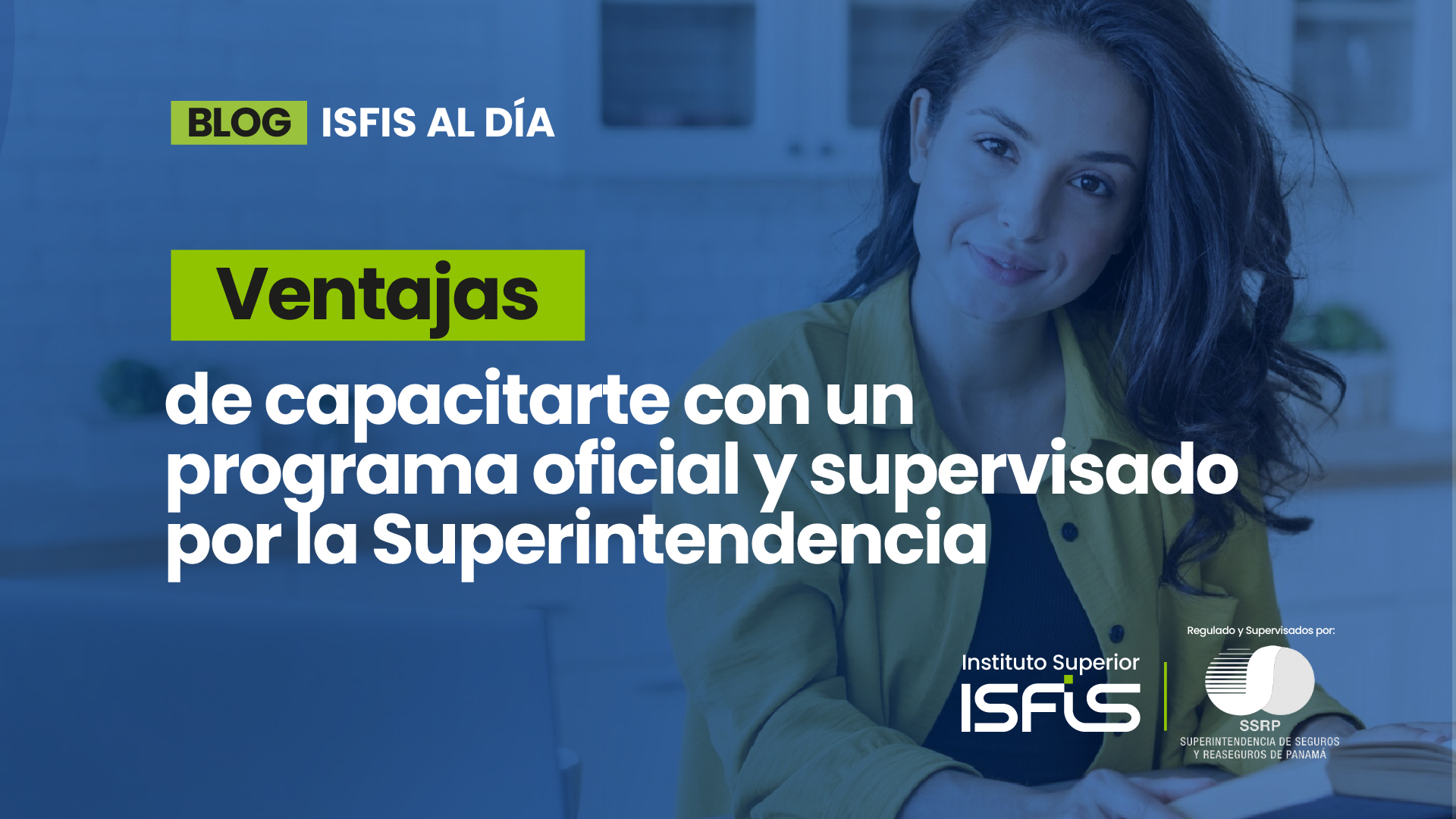 Ventajas de capacitarte con un programa oficial y supervisado por la ...